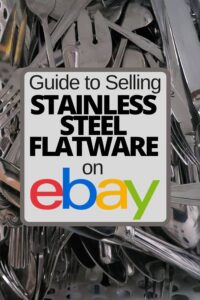 Guide to Selling Stainless Steel Flatware on Ebay - Prointhehome